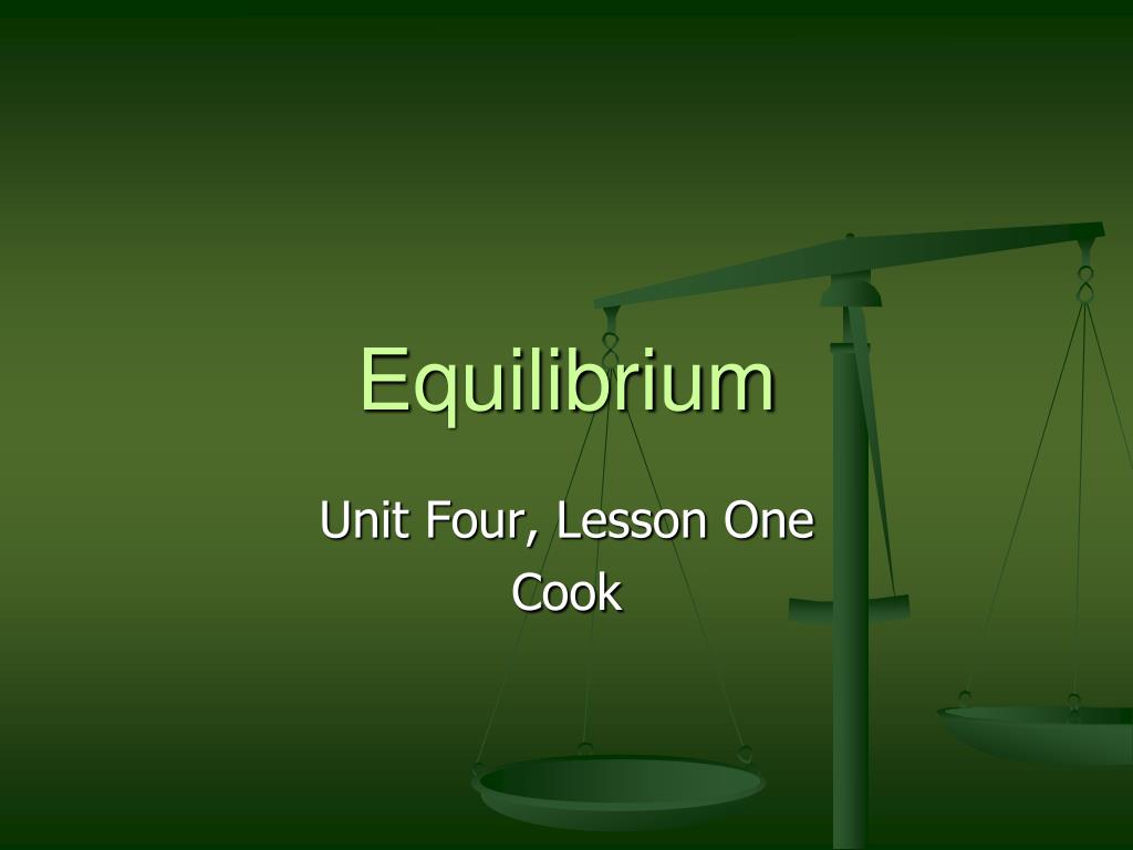 PPT - Equilibrium PowerPoint Presentation, free download - ID:3219195