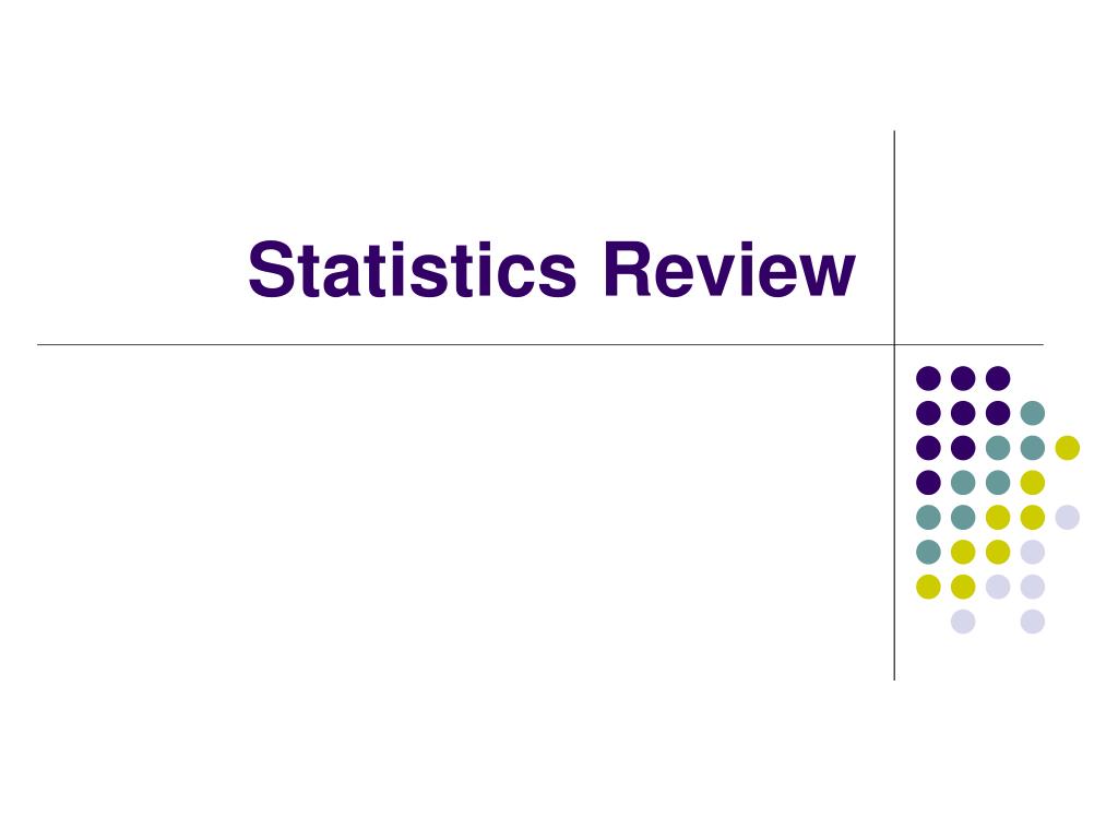 PPT - Statistics Review PowerPoint Presentation, free download - ID:3220557