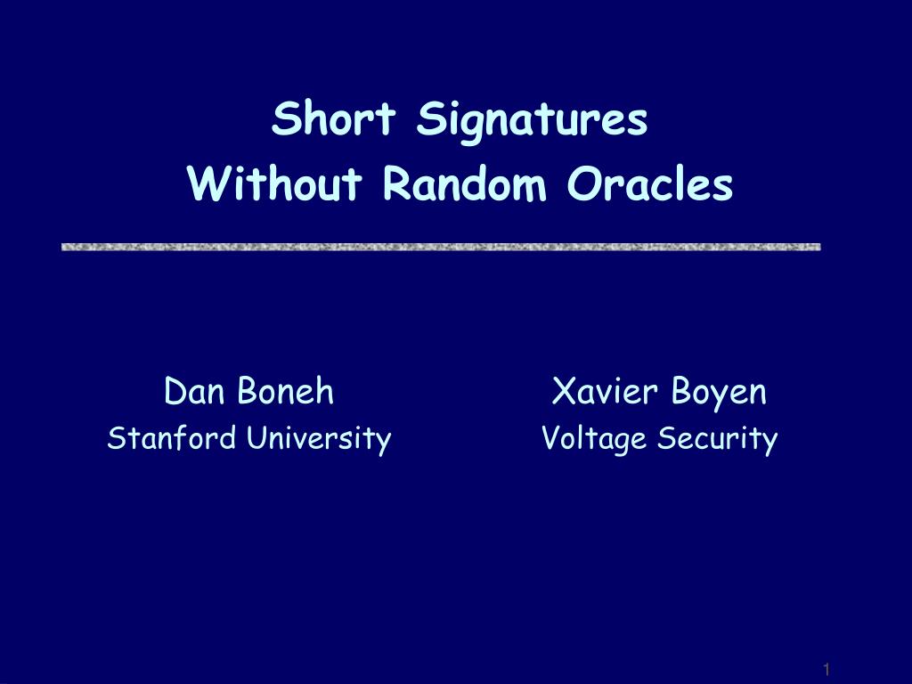 Ppt Short Signatures Without Random Oracles Powerpoint Presentation