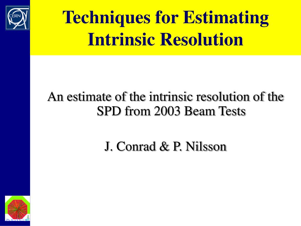 PPT - Techniques for Estimating Intrinsic Resolution PowerPoint ...