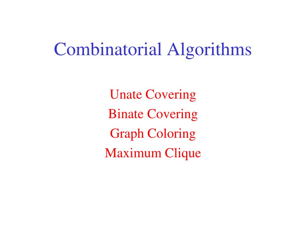PPT - Combinatorial Algorithms PowerPoint Presentation, free download ...