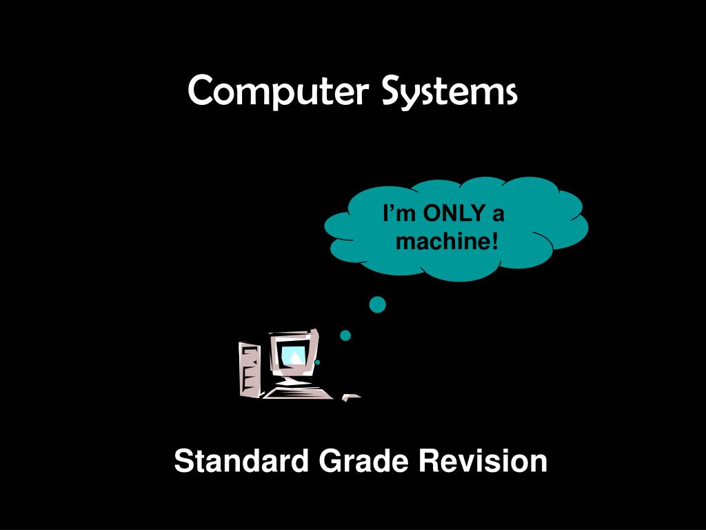 PPT - Computer Systems PowerPoint Presentation, free download - ID:3221068