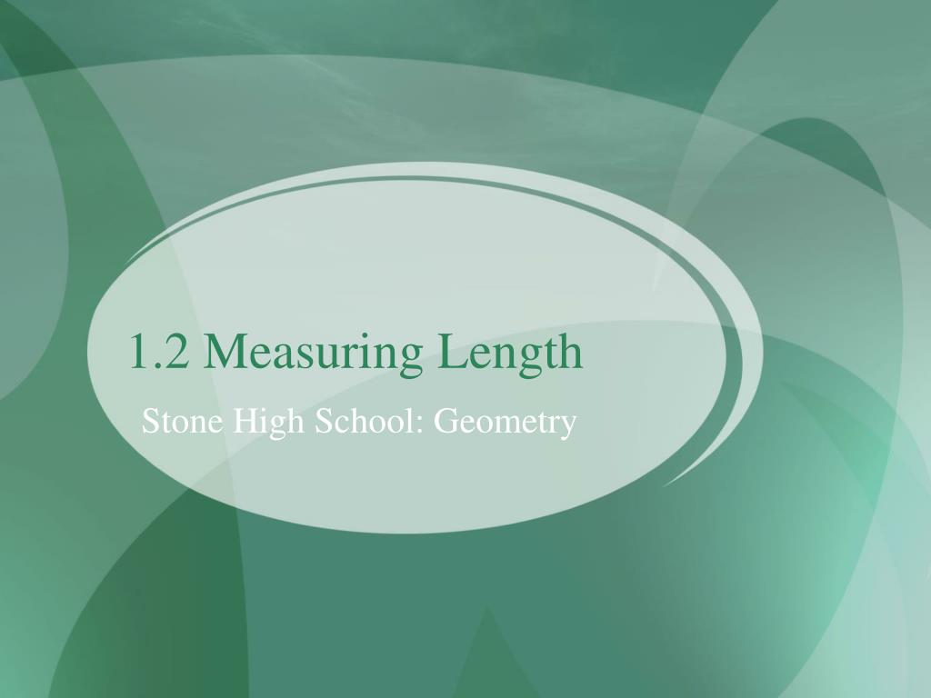 PPT - 1.2 Measuring Length PowerPoint Presentation, free download - ID ...