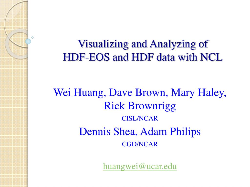 PPT - Visualizing and Analyzing of HDF-EOS and HDF data with NCL ...