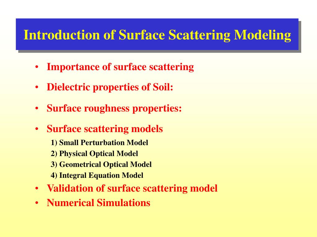 PPT - Introduction of Surface Scattering Modeling PowerPoint ...