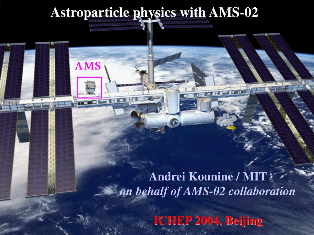 PPT - Astroparticle physics with AMS-02 PowerPoint Presentation, free ...