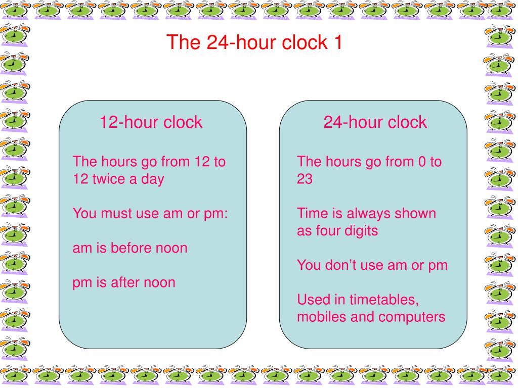 PPT - The 24-hour clock 1 PowerPoint Presentation, free download - ID ...