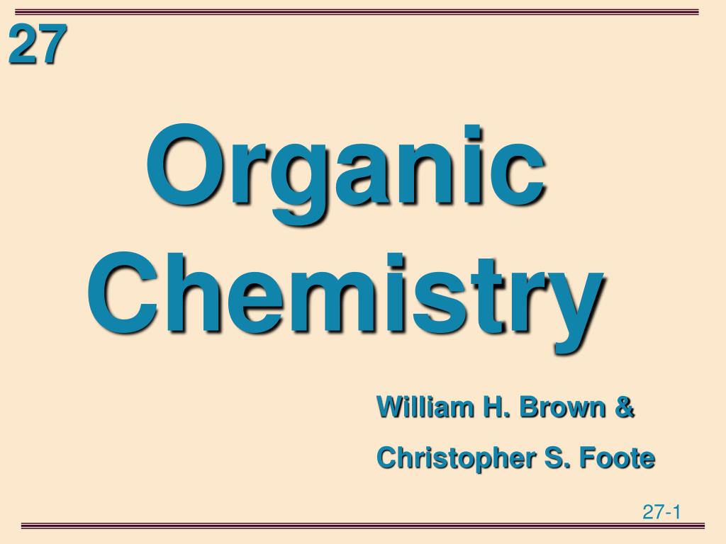 PPT - Organic Chemistry PowerPoint Presentation, free download - ID:3223969