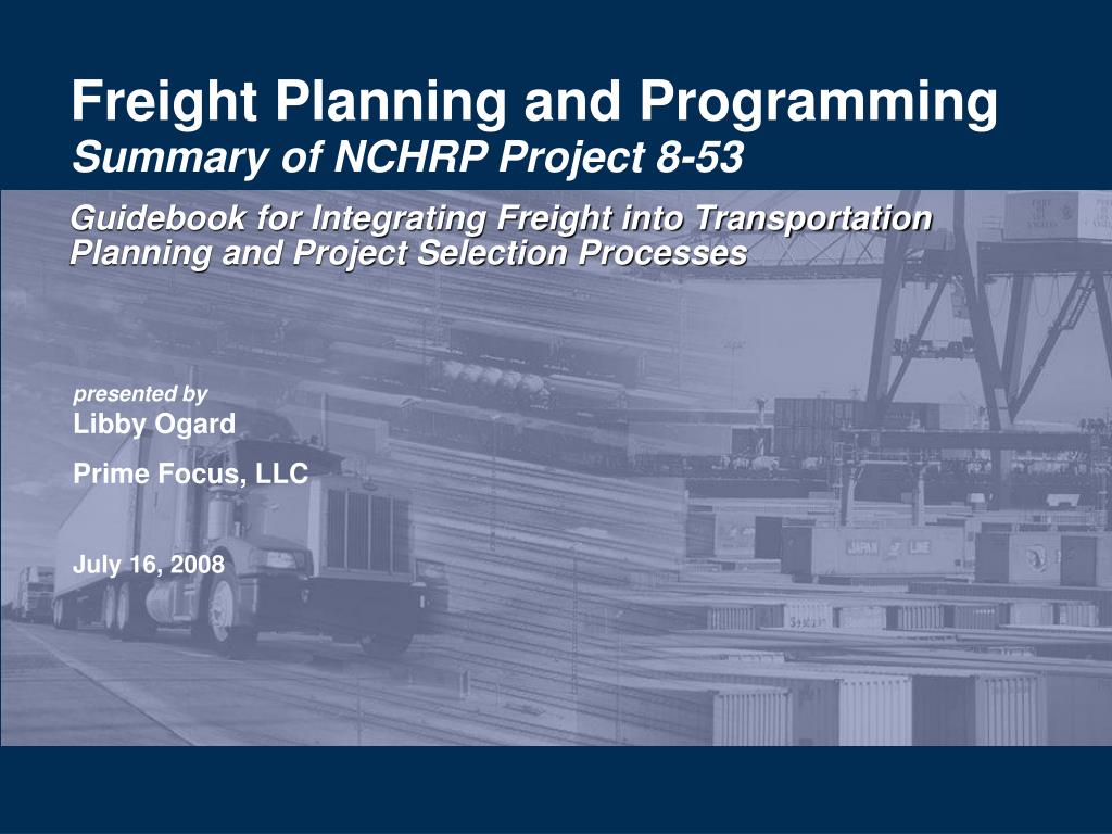 PPT - Freight Planning and Programming PowerPoint Presentation, free ...