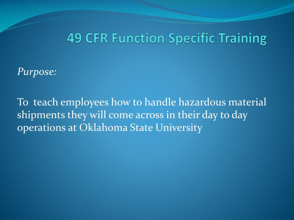 PPT - 49 CFR Function Specific Training PowerPoint Presentation, free ...