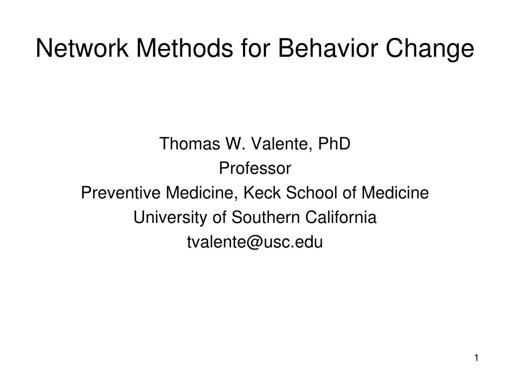 PPT - Network Methods for Behavior Change PowerPoint Presentation, free ...
