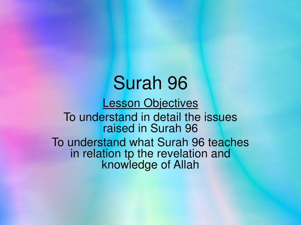 PPT - Surah 96 PowerPoint Presentation, free download - ID:3226614