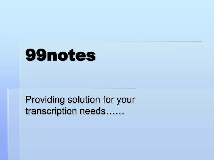PPT - 99notes PowerPoint Presentation, free download - ID:3226707