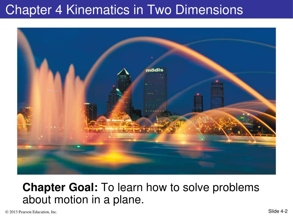 PPT - Chapter 4 Kinematics in Two Dimensions PowerPoint Presentation ...