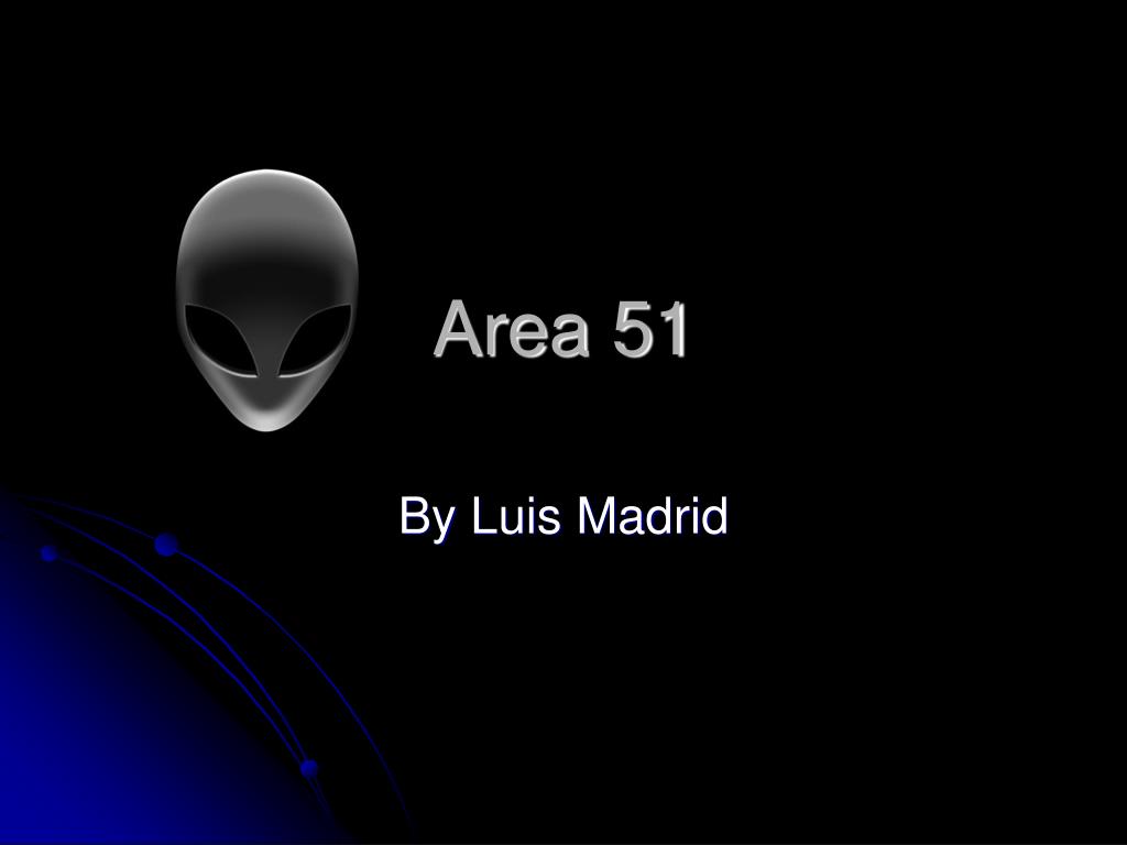 PPT - Area 51 PowerPoint Presentation, free download - ID:3226901