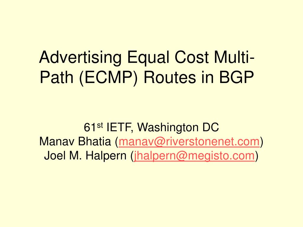 PPT - Advertising Equal Cost Multi-Path (ECMP) Routes in BGP PowerPoint ...