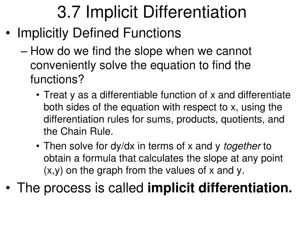 PPT - 3.7 Implicit Differentiation PowerPoint Presentation, free ...