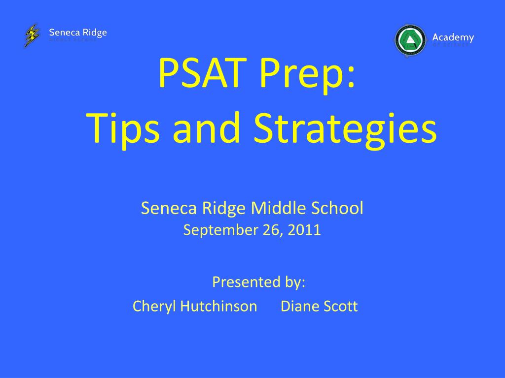 PPT - PSAT Prep: Tips and Strategies PowerPoint Presentation, free download - ID:3229211