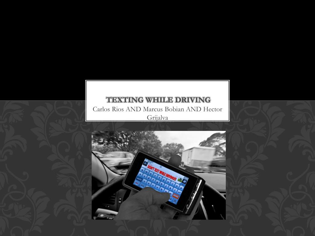 PPT - Texting while driving PowerPoint Presentation, free download - ID ...
