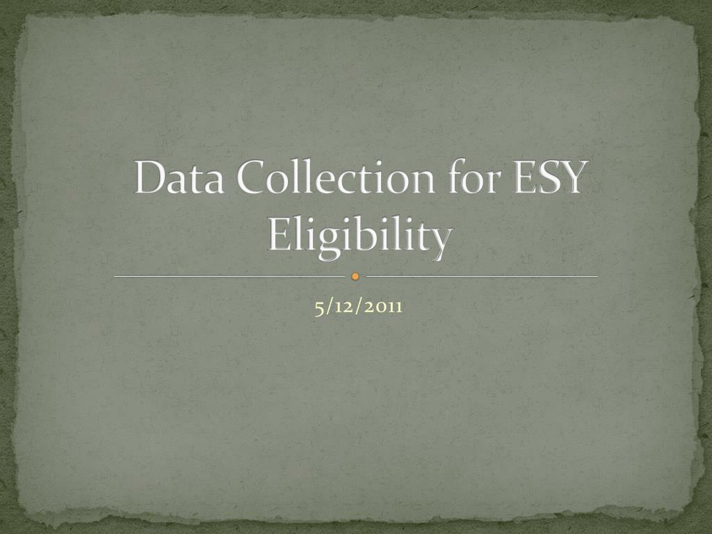 PPT - Data Collection for ESY Eligibility PowerPoint Presentation, free ...