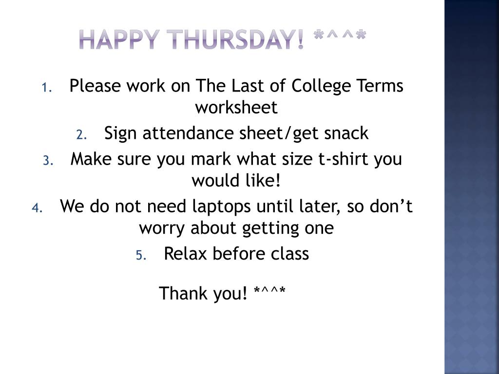 PPT - Happy Thursday! *^^* PowerPoint Presentation, free download - ID ...