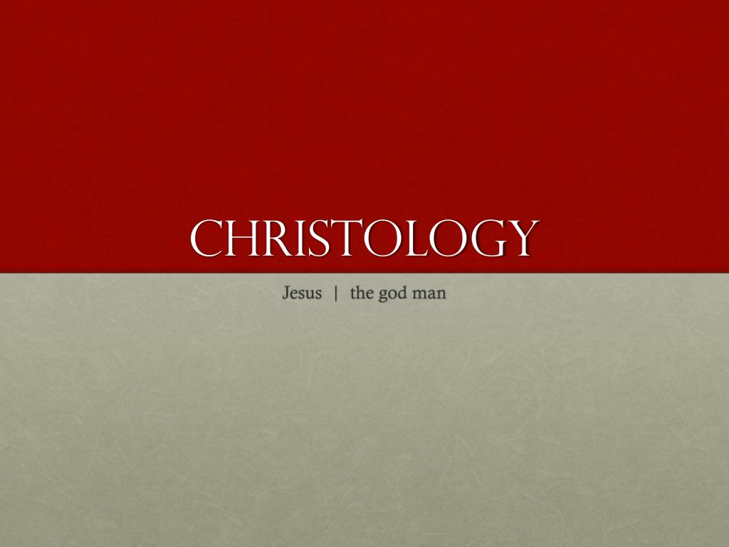 PPT - Christology PowerPoint Presentation, free download - ID:3235416