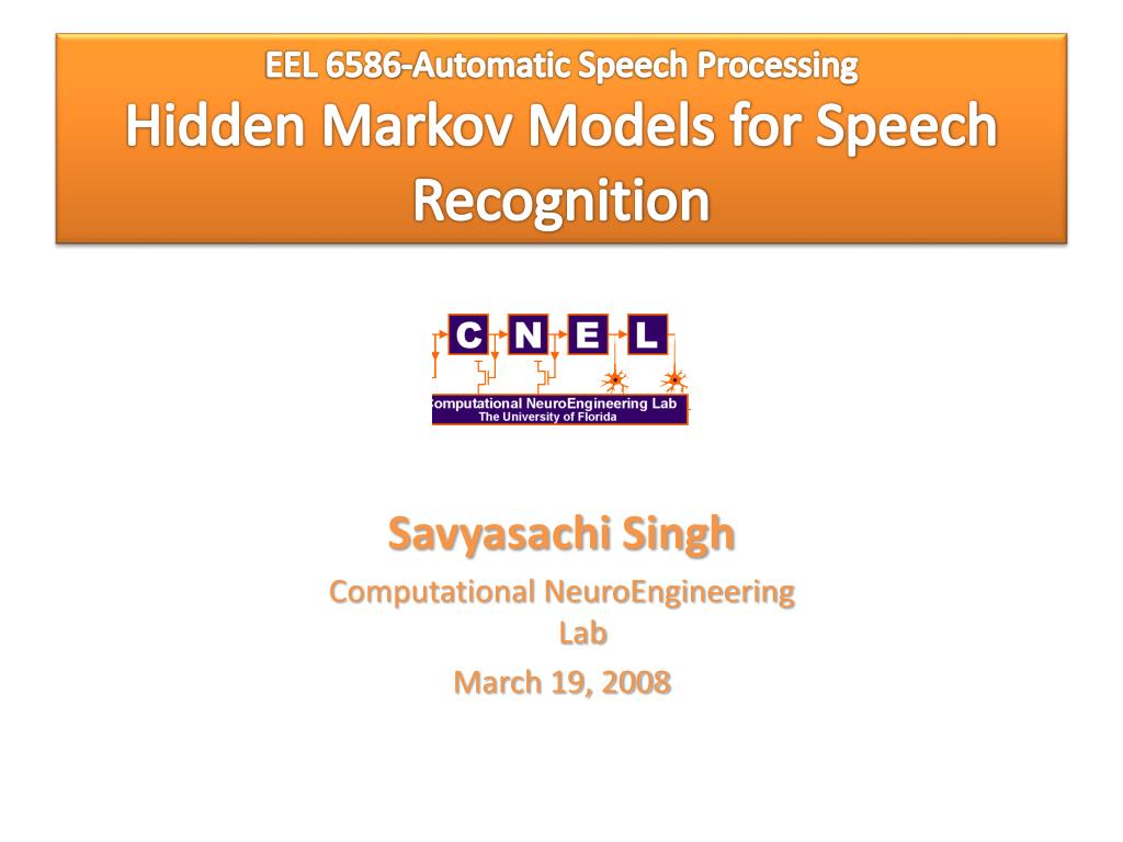 PPT - EEL 6586-Automatic Speech Processing Hidden Markov Models for ...