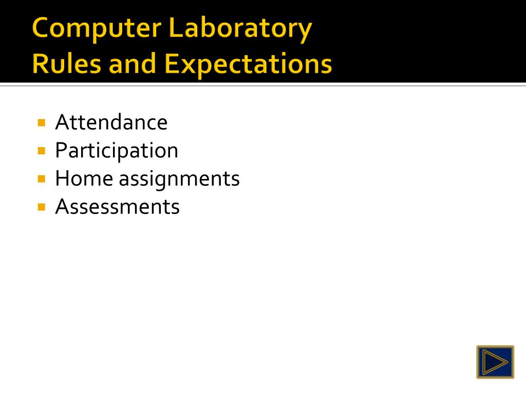 PPT - Computer Laboratory Rules and Expectations PowerPoint ...