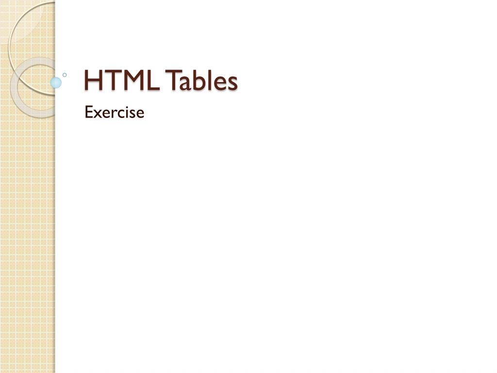PPT - HTML Tables PowerPoint Presentation, free download - ID:3239073