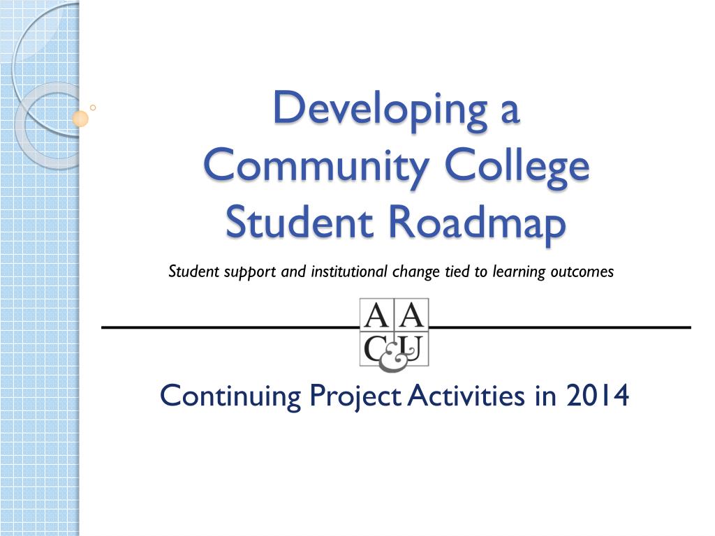PPT - Developing a Community College Student Roadmap PowerPoint ...