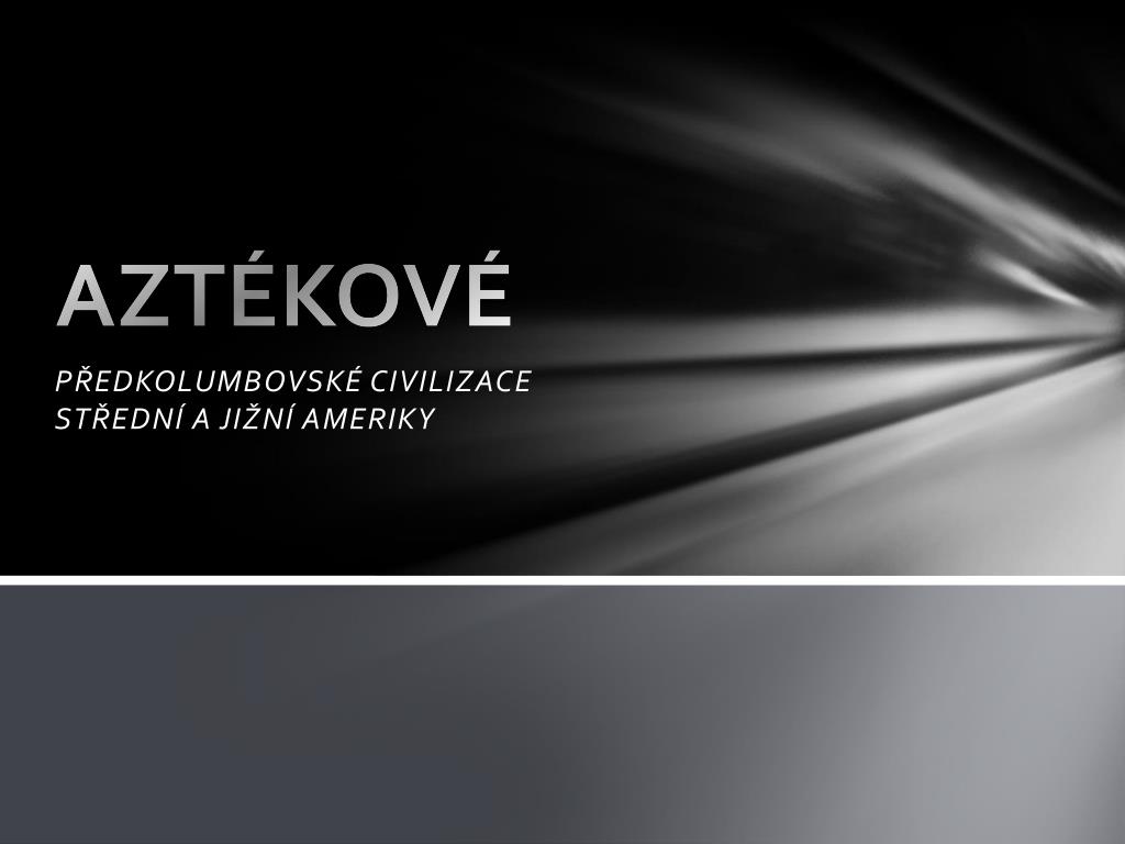 PPT - AZTÉKOVÉ PowerPoint Presentation, free download - ID:3239630