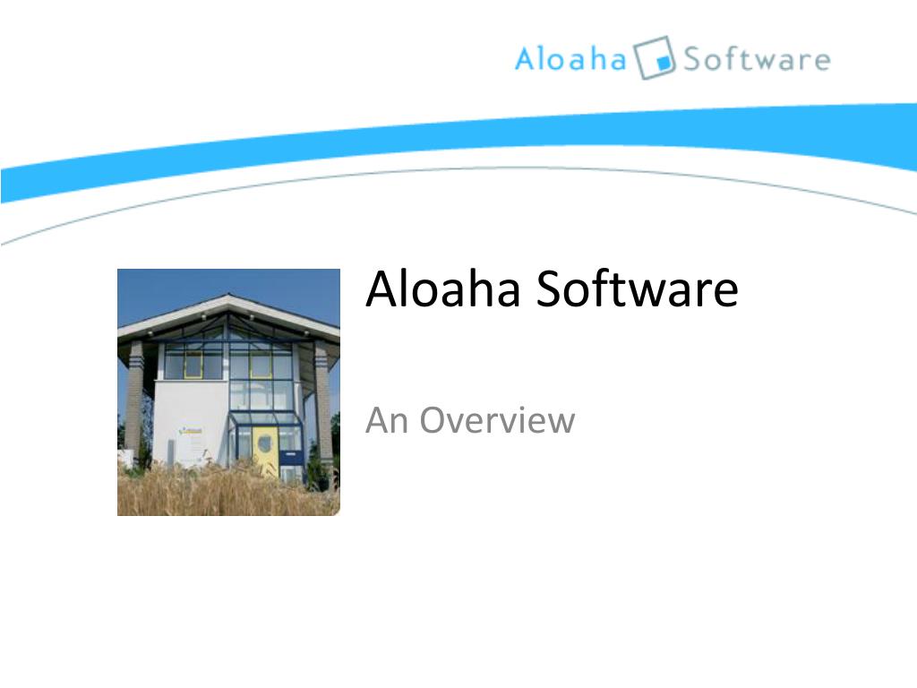 PPT - Aloaha Software PowerPoint Presentation, free download - ID:3241937