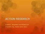 PPT - ACTION RESEARCH PowerPoint Presentation, free download - ID:3381871