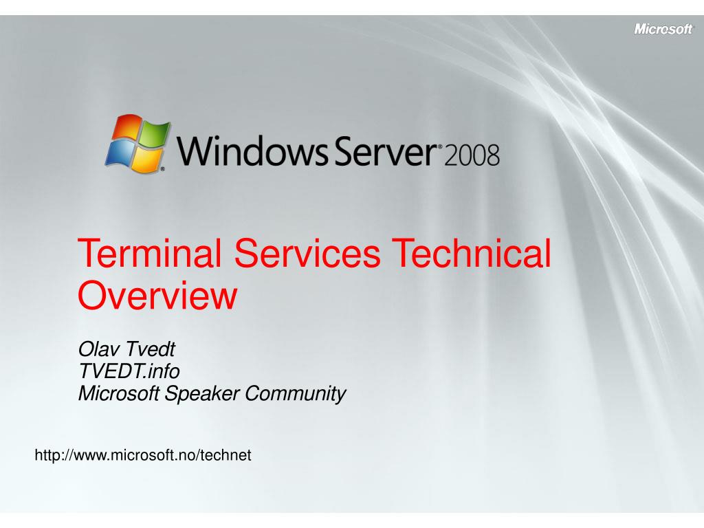 PPT - Terminal Services Technical Overview PowerPoint Presentation ...