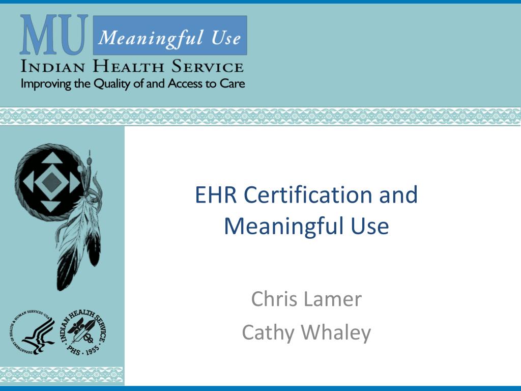 PPT - EHR Certification and Meaningful Use PowerPoint Presentation ...