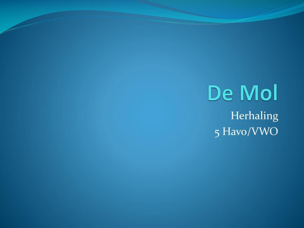 PPT - De Mol PowerPoint Presentation, free download - ID:3248714
