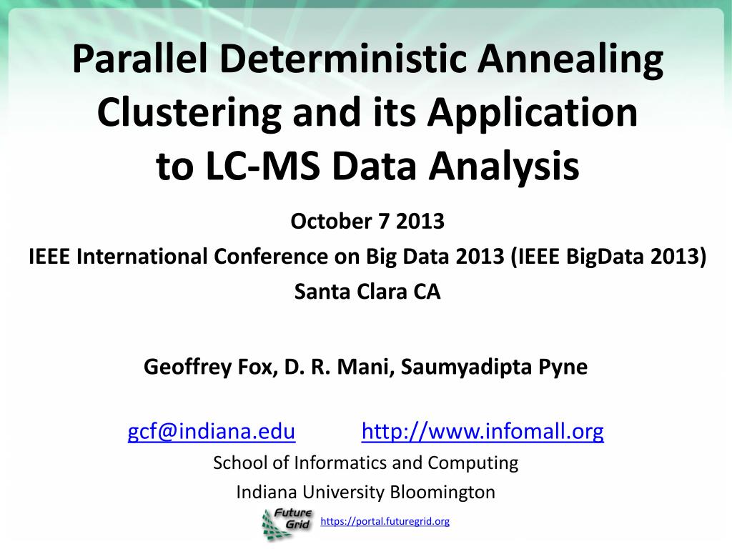 PPT - Parallel Deterministic Annealing Clustering and its Application ...