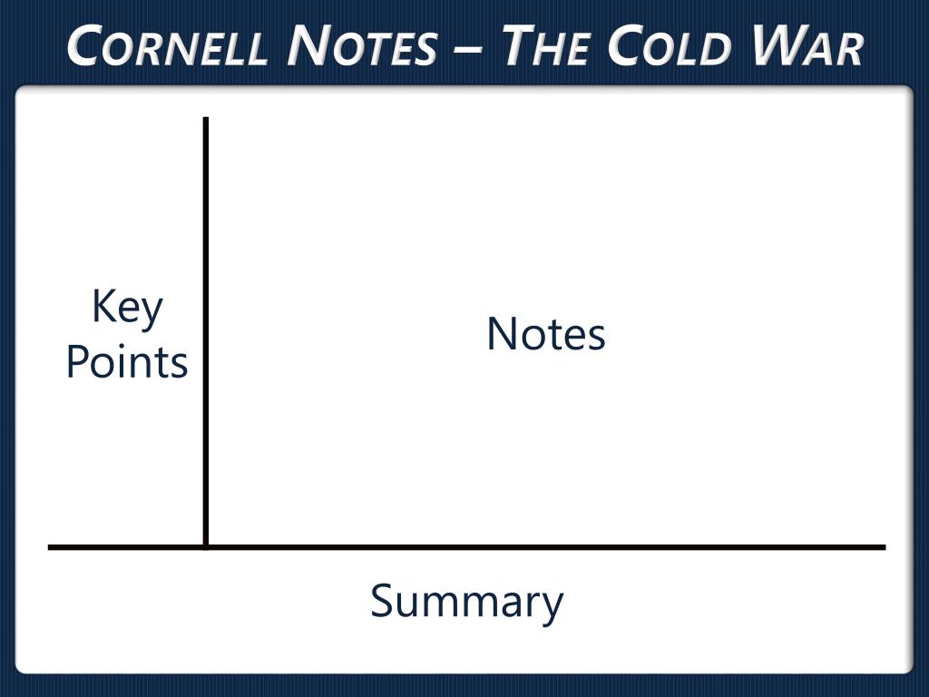 PPT - Cornell Notes – The Cold War PowerPoint Presentation, free ...