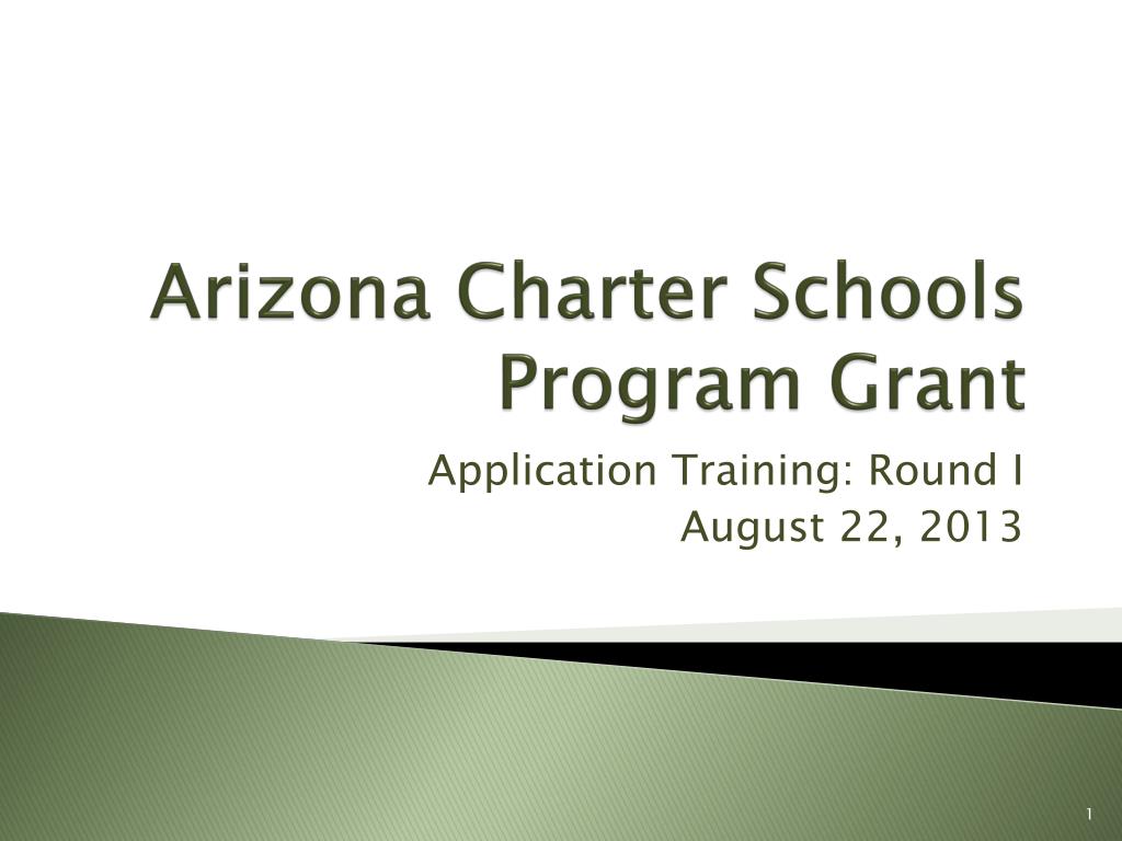 PPT - Arizona Charter Schools Program Grant PowerPoint Presentation ...