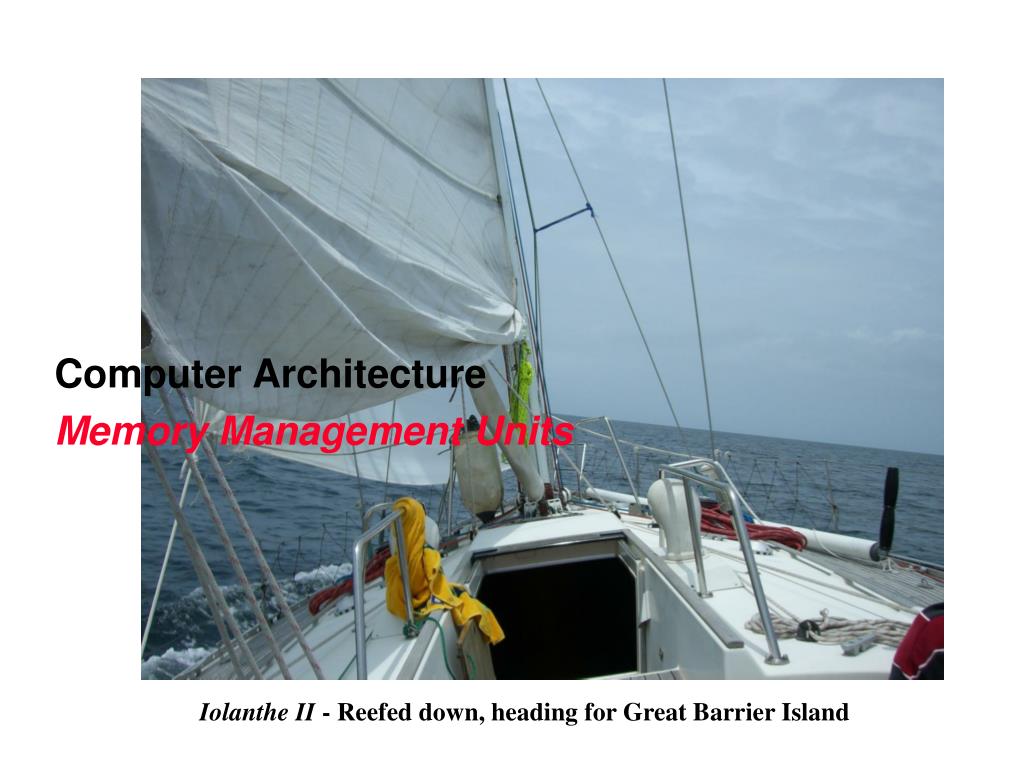 PPT - Computer Architecture Memory Management Units PowerPoint ...