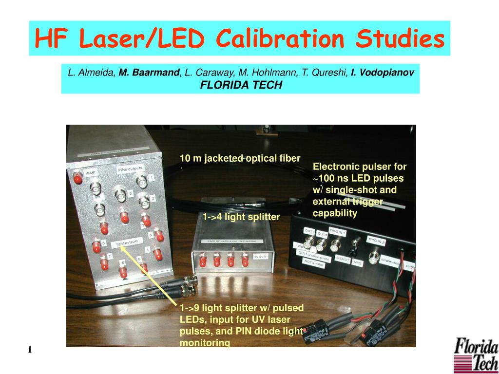 PPT - HF Laser/LED Calibration Studies PowerPoint Presentation, free ...