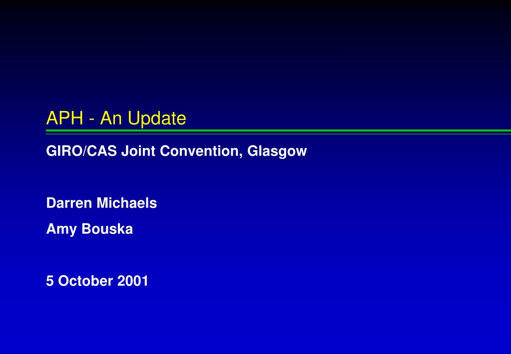 PPT - APH - An Update PowerPoint Presentation, free download - ID:3256313