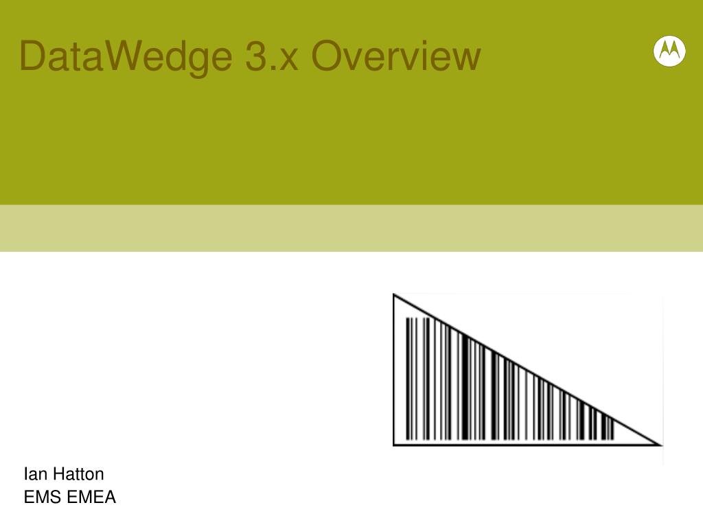 PPT - DataWedge 3.x Overview PowerPoint Presentation, free download ...
