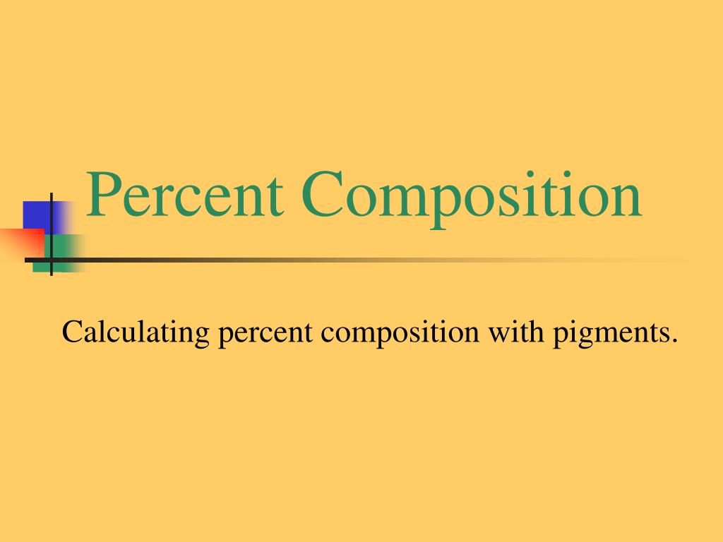 PPT - Percent Composition PowerPoint Presentation, free download - ID ...