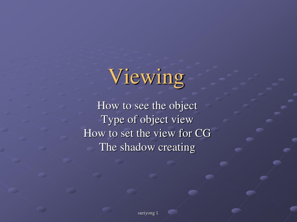 PPT - Viewing PowerPoint Presentation, free download - ID:3259483