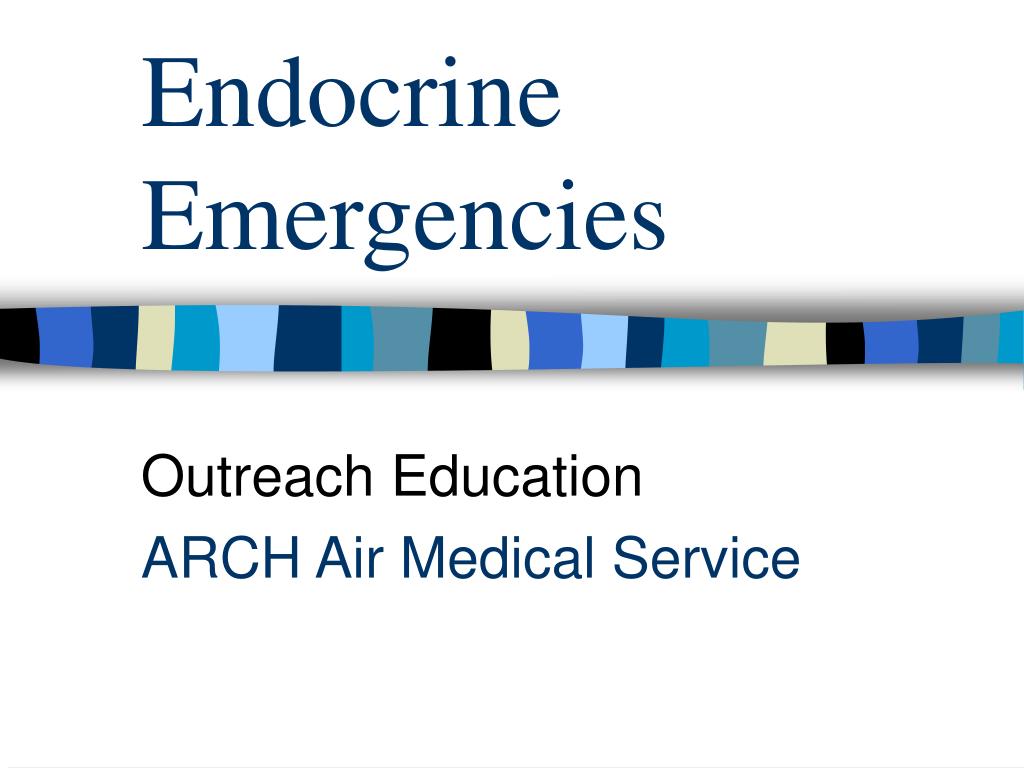 PPT - Endocrine Emergencies PowerPoint Presentation, free download - ID ...