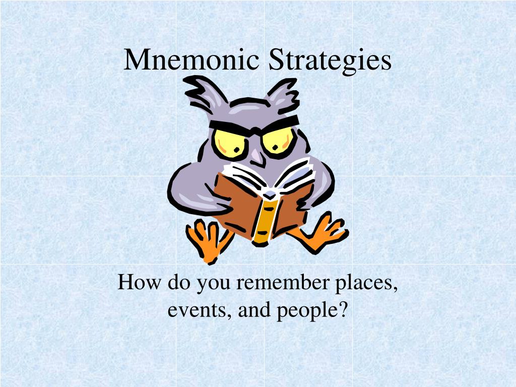 PPT - Mnemonic Strategies PowerPoint Presentation, free download - ID ...