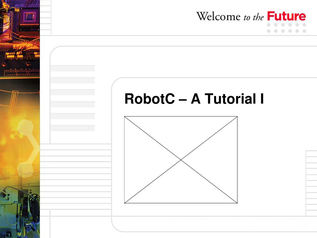 PPT - RobotC – A Tutorial I PowerPoint Presentation, free download - ID ...