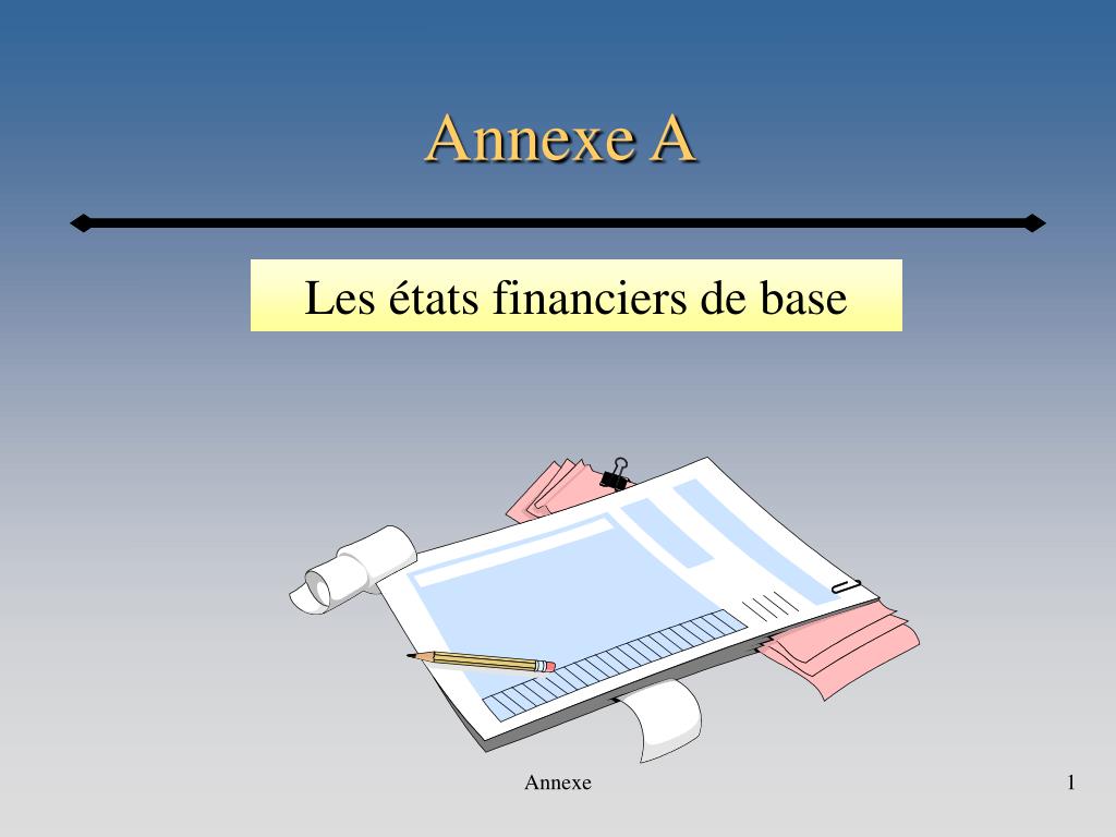 PPT - Annexe A PowerPoint Presentation, free download - ID:3263104