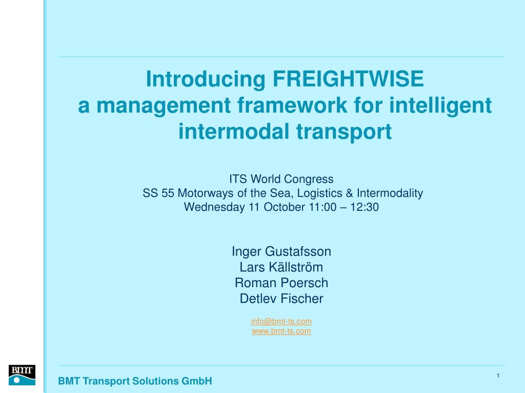 PPT - Introducing FREIGHTWISE a management framework for intelligent ...